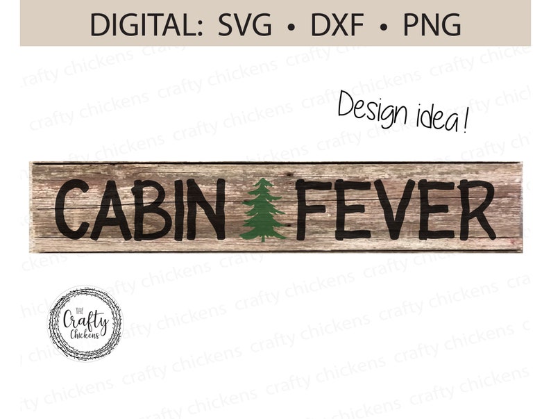 Cabin Fever SVG / Tree / Digital Cut File / Laser Cut File / - Etsy