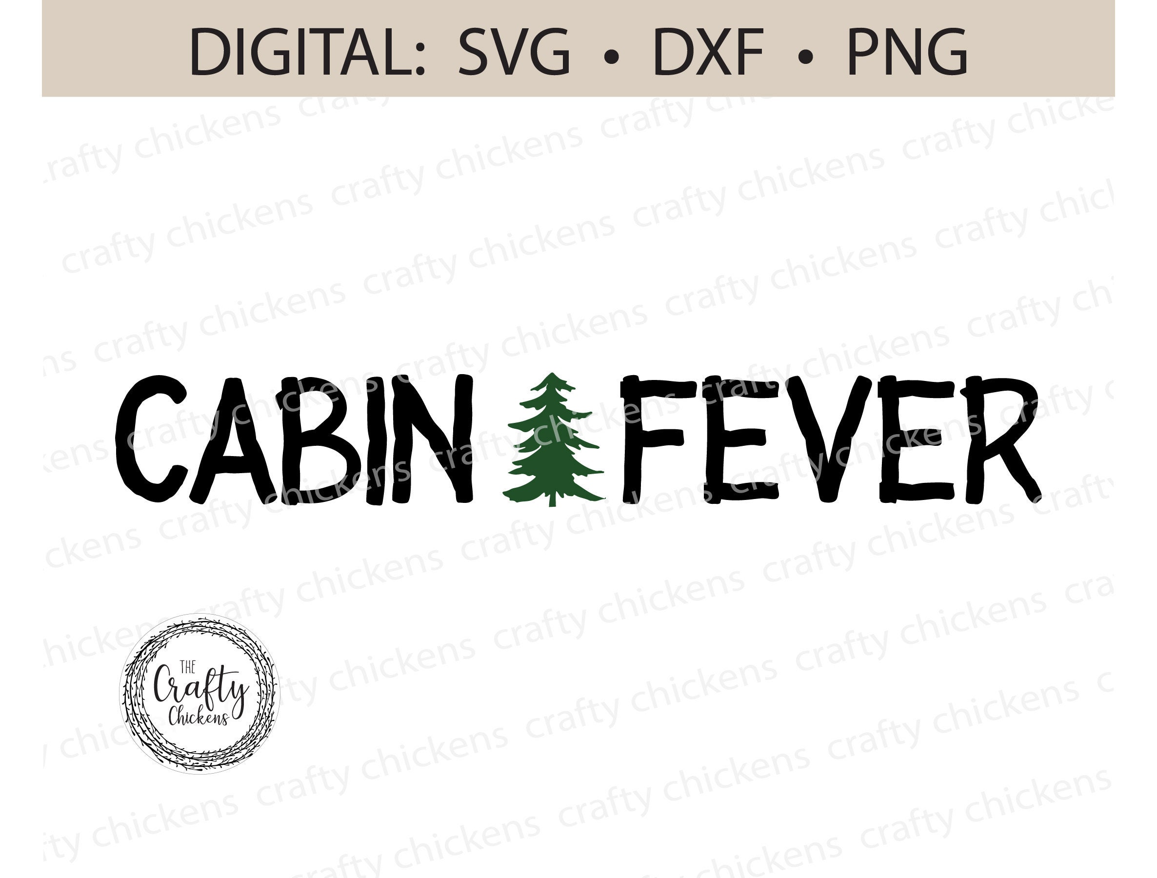 Cabin Fever SVG / Tree / Digital Cut File / Laser Cut File / | Etsy