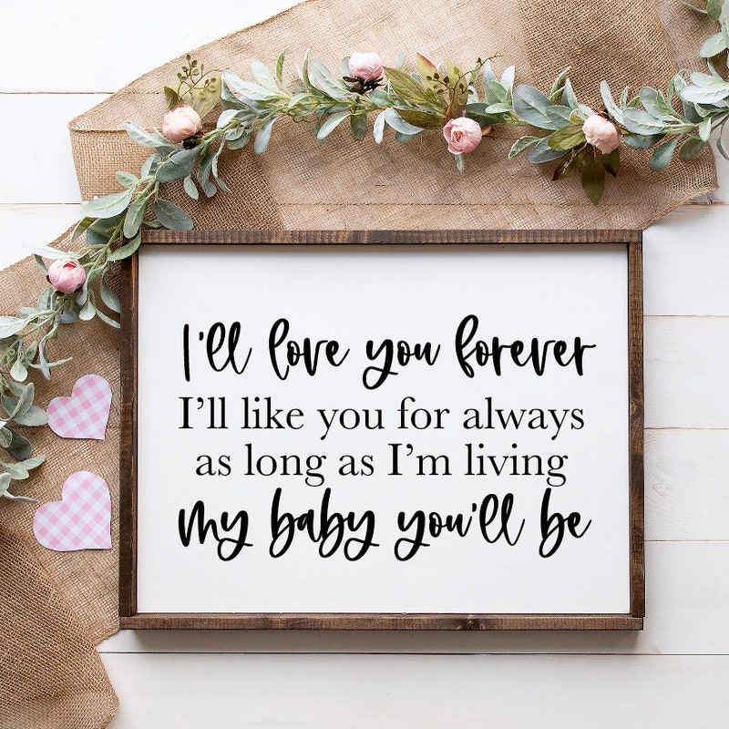 Ill Love You Forever - Etsy