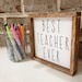 Best Teacher Ever Sign Teacher Appreciation Teacher Gift Rae Dunn ...