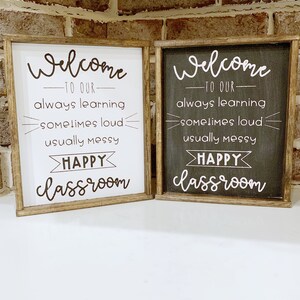Welcome to Our Always Learning Sometimes Loud Usually Messy Happy ...
