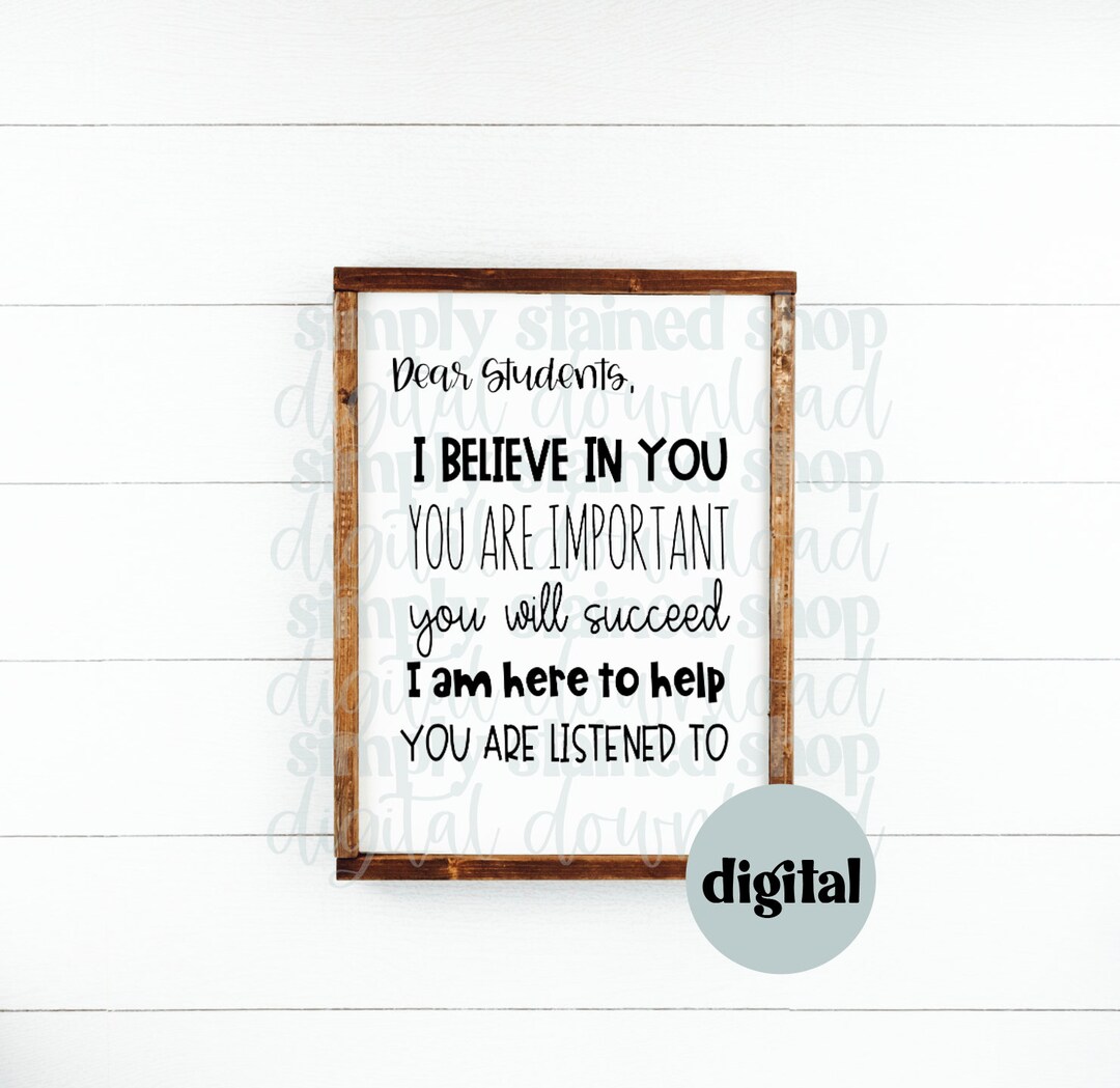 Dear Students I Believe in You Digital Download - Etsy