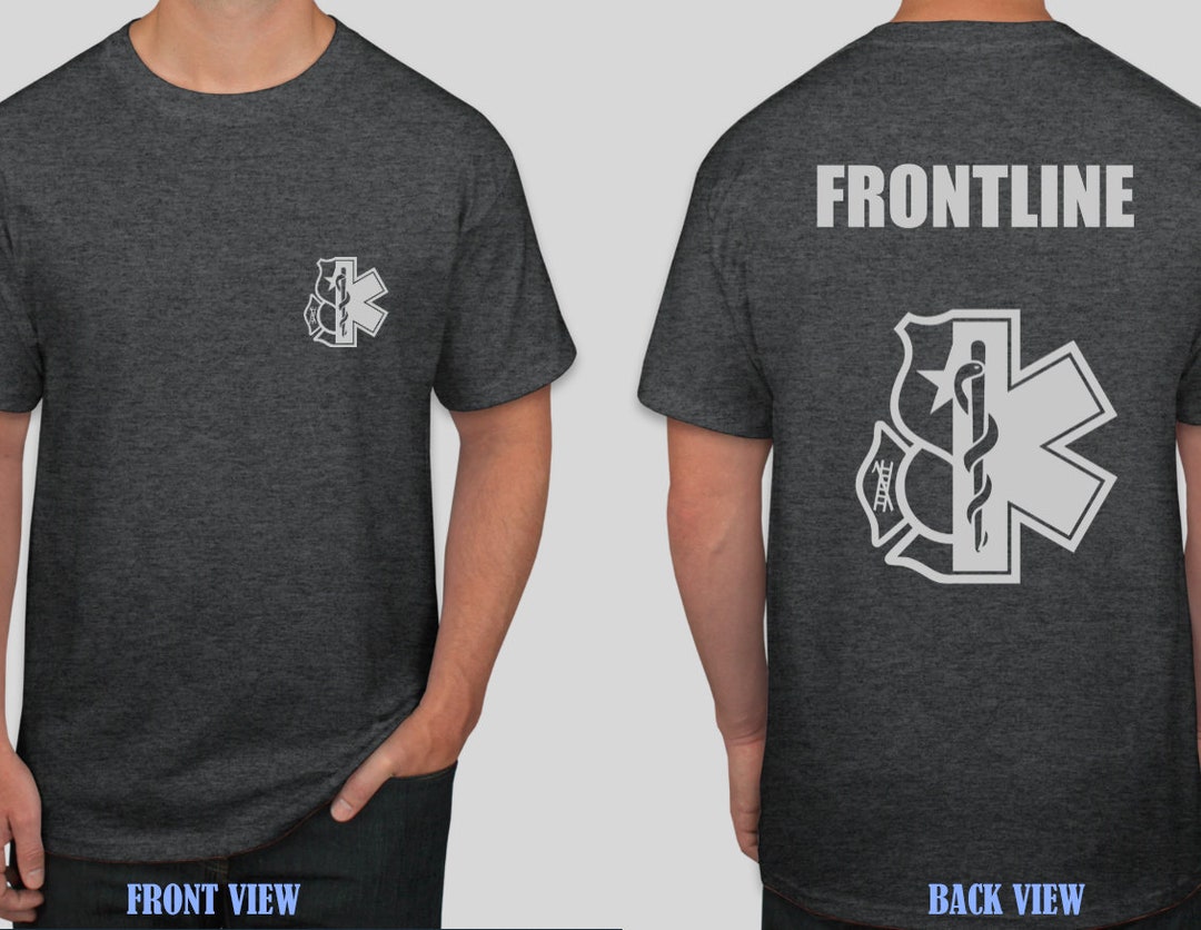 Frontline T-Shirt Firefighter/Police/Paramedics/Health Chandail de ...