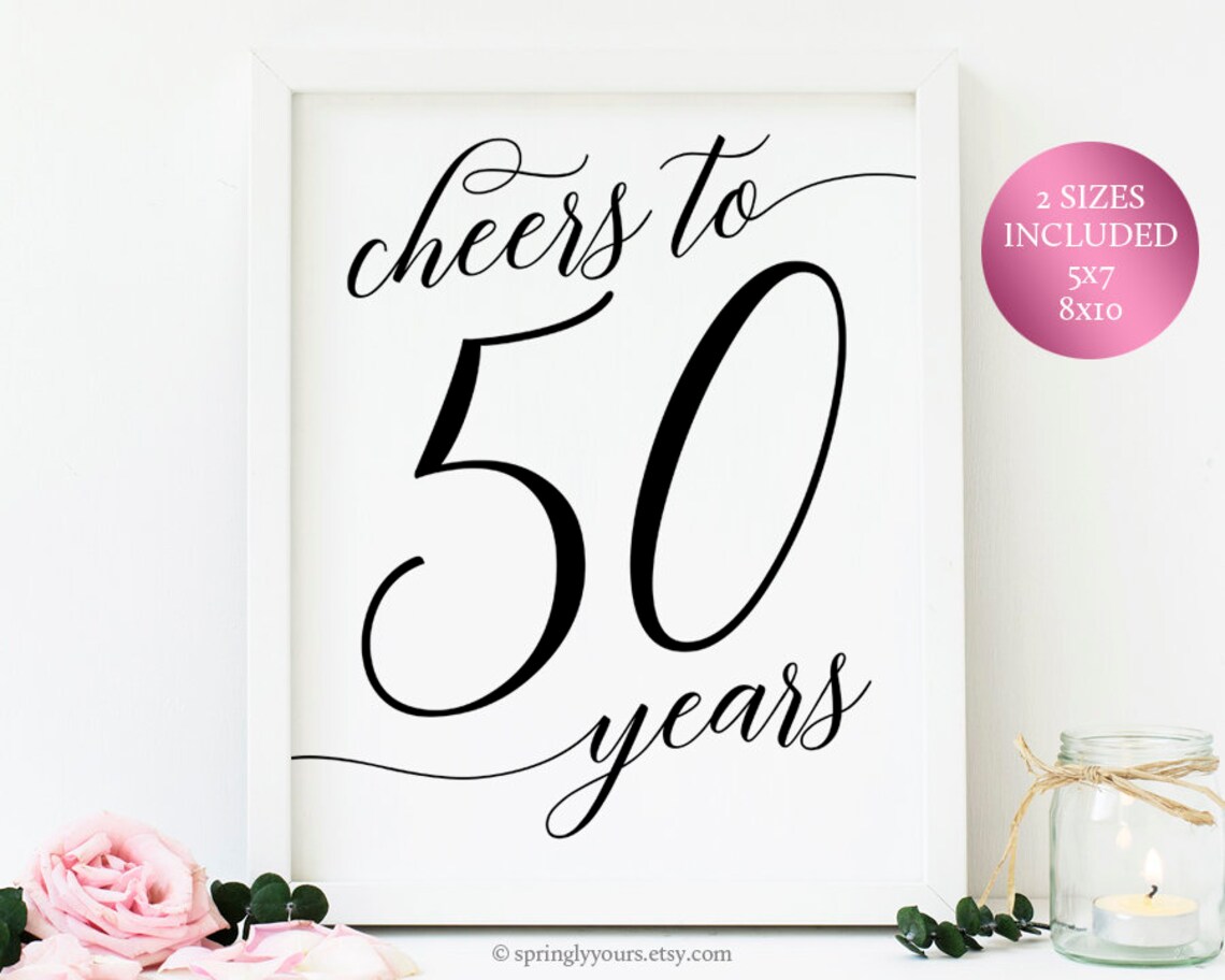 Cheers To 50 Years Sign 50th Birthday For Him For Men 50 Year Etsy