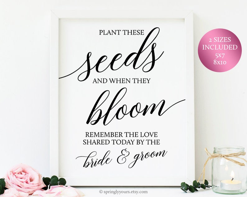 Plant These Seeds Sign Wedding Seeds Favors Sign Printable | Etsy