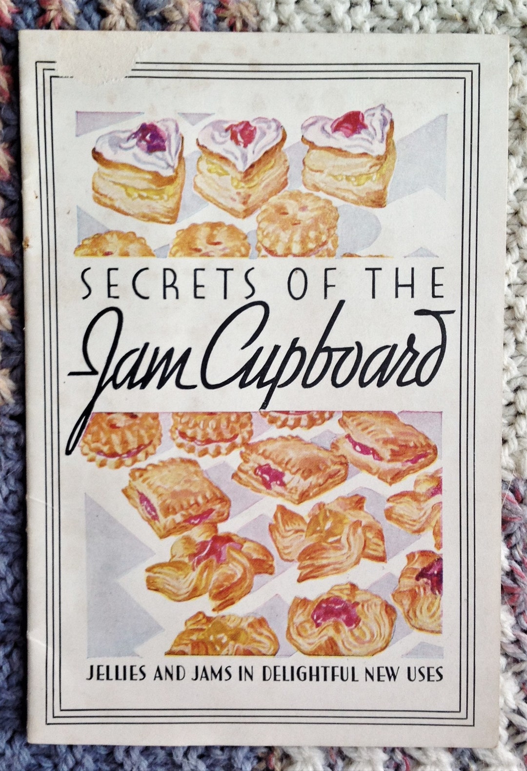 Vintage Product Cookbook Secrets of the Jam Cupboard: Jellies and Jams ...