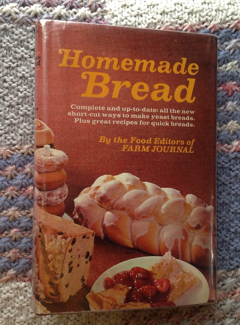 Vintage USA Cookbook HOMEMADE BREAD: Complete and Up-to-date, All the ...