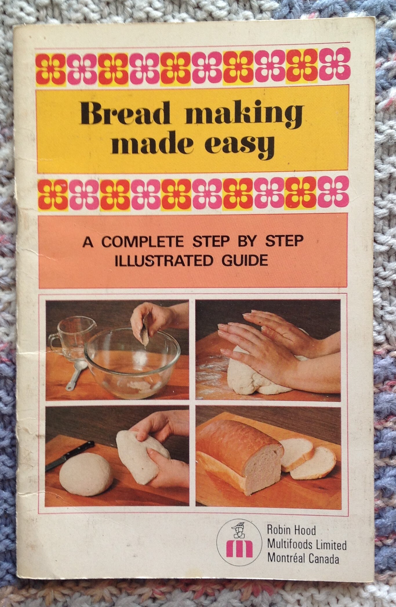 Vintage Cookbook Bread Making Made Easy: A Complete Step by Step ...
