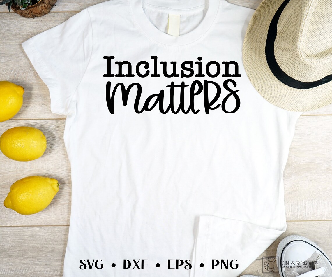 Inclusion Matters Svg Inclusion is My Love Language Svg, Teaching Svg ...