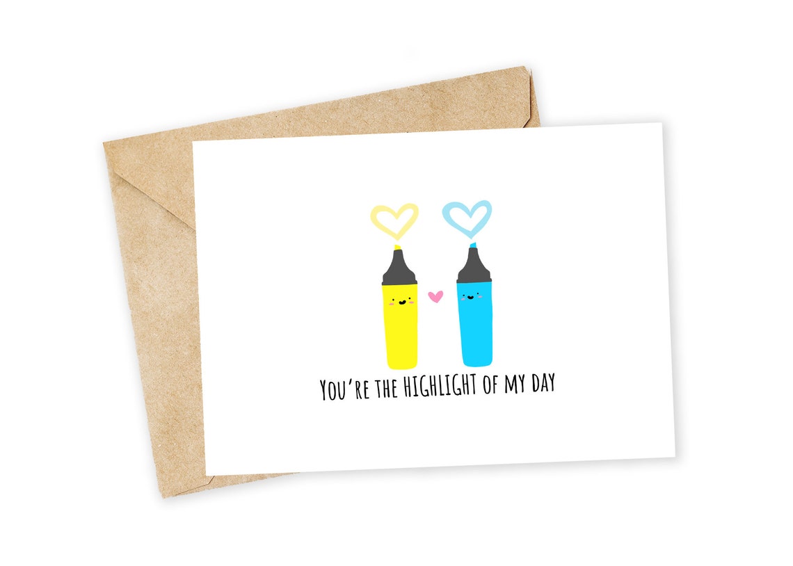You're the HIGHLIGHT of My Day Highlighter Greeting - Etsy