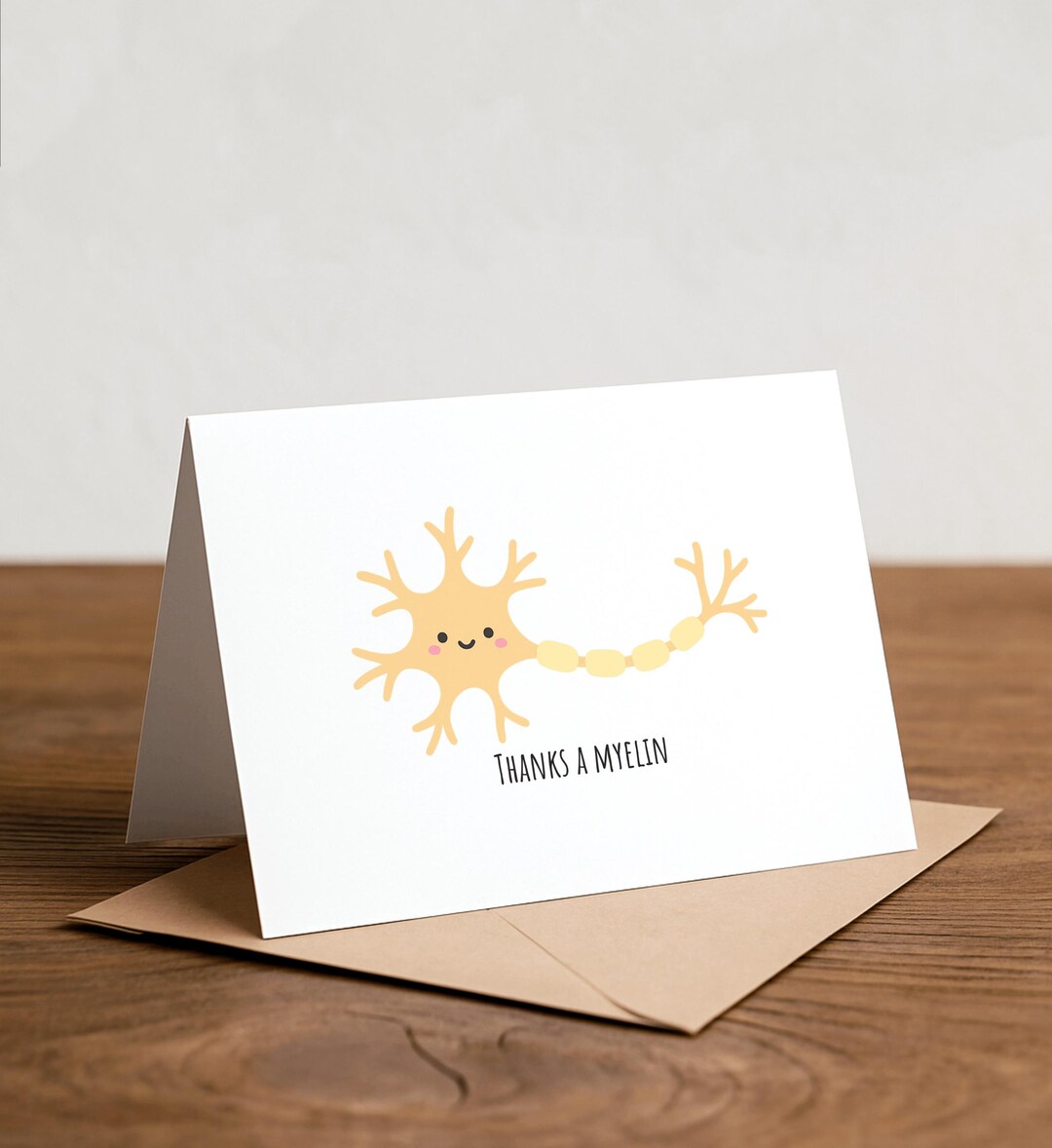 Thanks a Myelin - Neuron, Thank You, Encouragement, Greeting Card ...