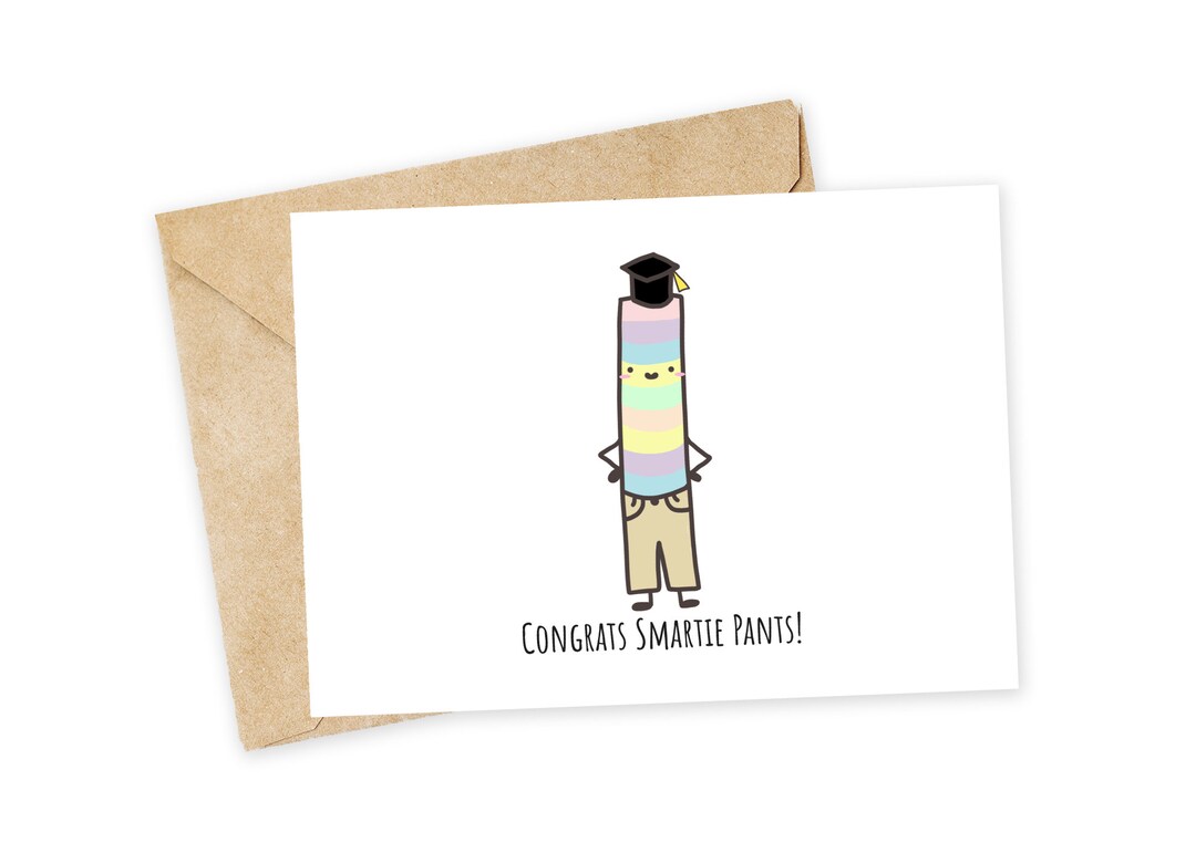 Congrats Smartie Pants! Graduation Card, 5th Grade, 8th Grade, 12th ...