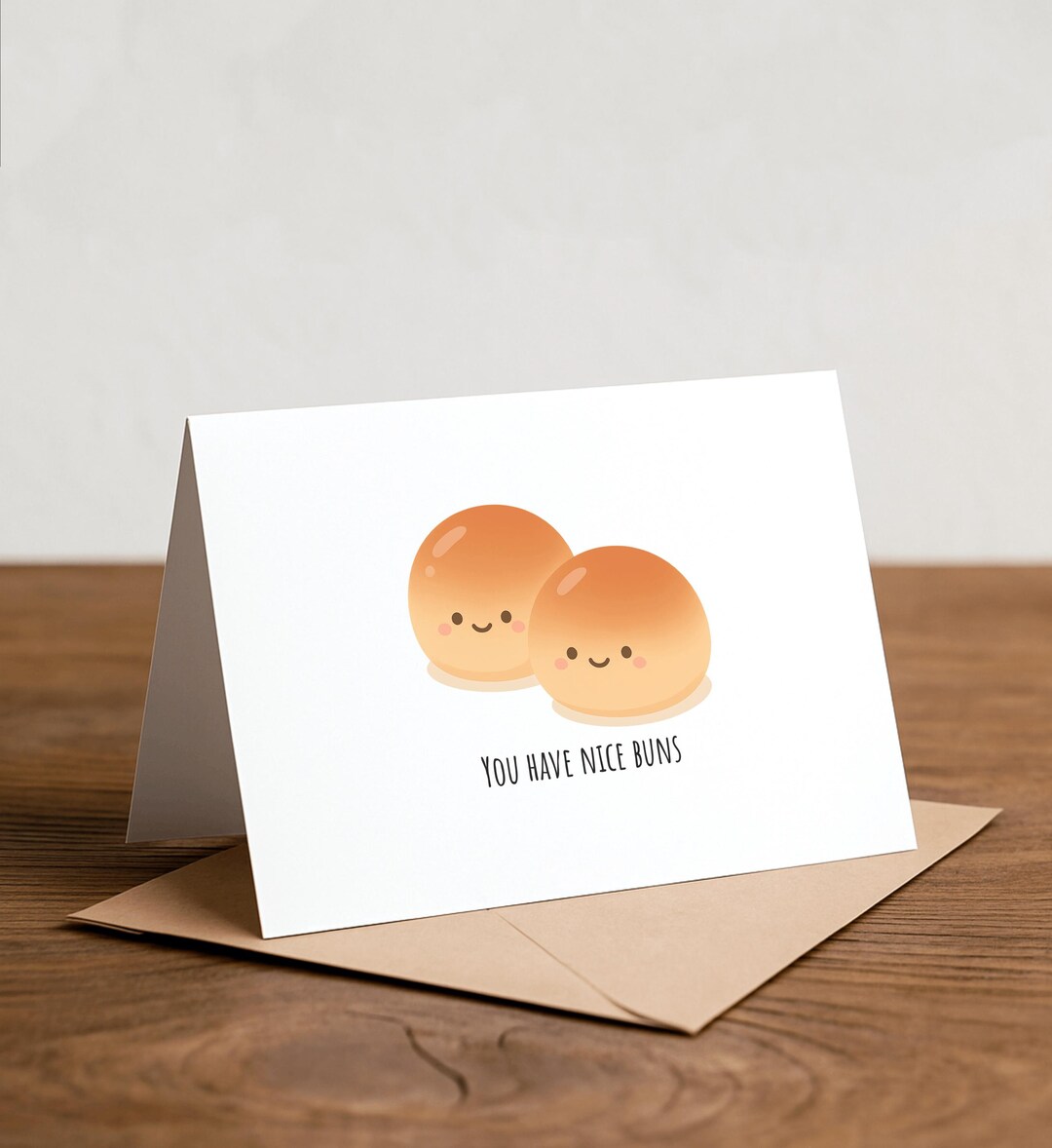 You Have Nice Buns Greeting Card - Punny Foodie Card - Etsy
