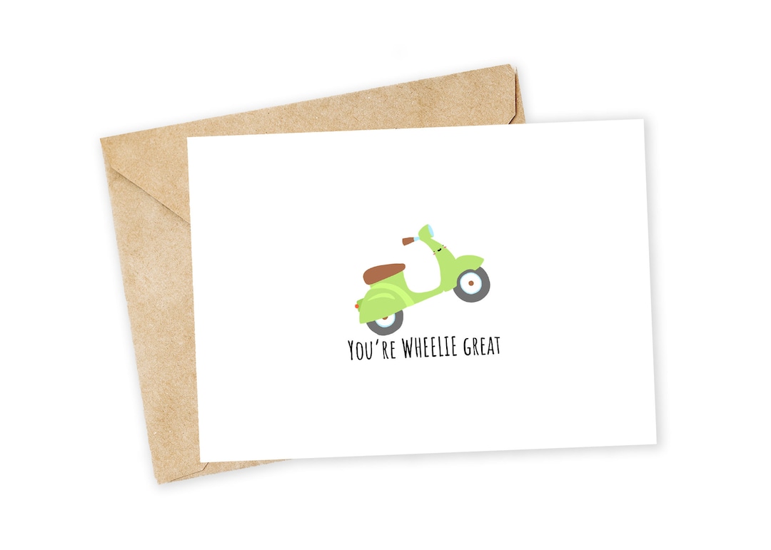 You're WHEELIE Great - Vespa Greeting Card, Note Card, Funny Valentine ...