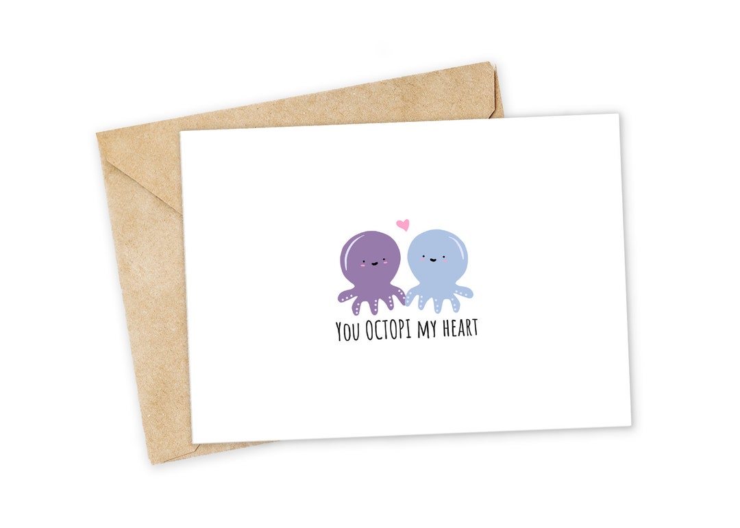 You OCTOPI My Heart - Octopus Greeting Card, Happy Card, I Love You ...