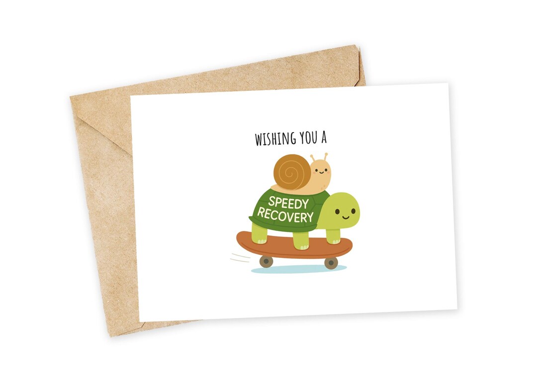 Wishing You a Speedy Recovery - Get Well Soon, Turtle, Snail, Fast ...