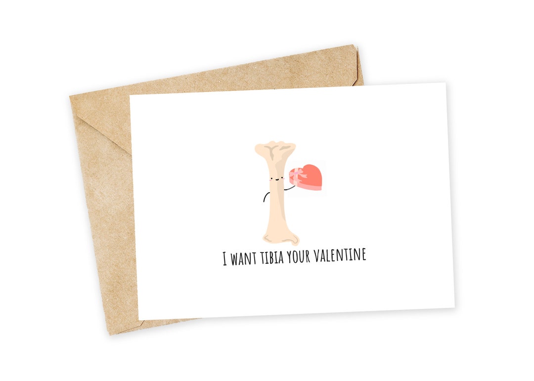Tibia Valentine's Day Card: Funny Anatomy Pun, Med Student Gift - Etsy