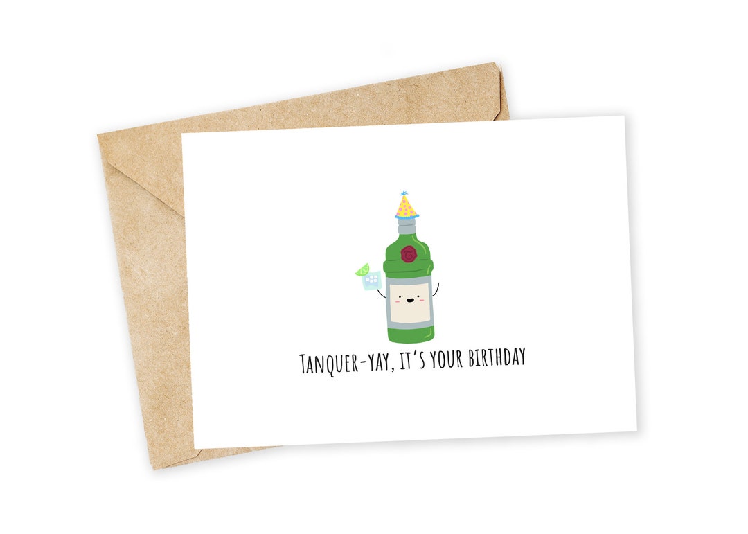 Funny Gin Birthday Card: Tanqueray Pun Greeting Card - Etsy