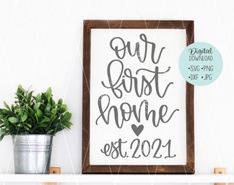 Our First Home Svg | Etsy