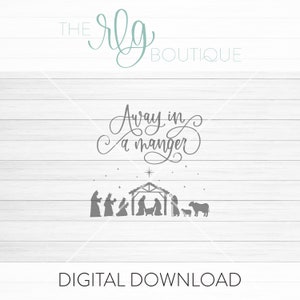 Away in a Manger Nativity Scene SVG Religious Christmas Cricut Design ...