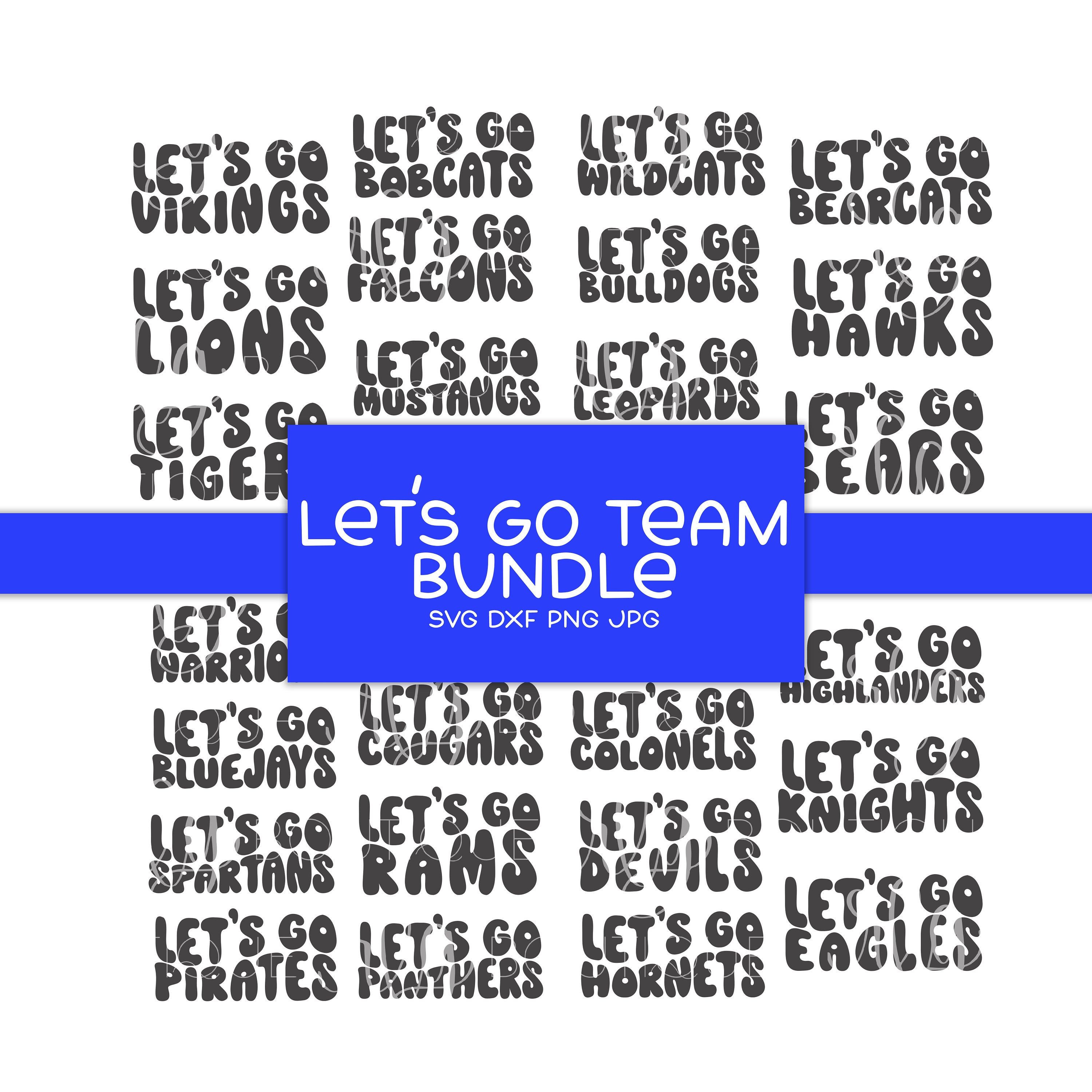 Let's Go Team Svg Bundle Sports SVG Bundle High School - Etsy