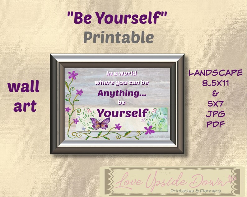 Be Yourself Printable Instant Download Wall Art - Etsy