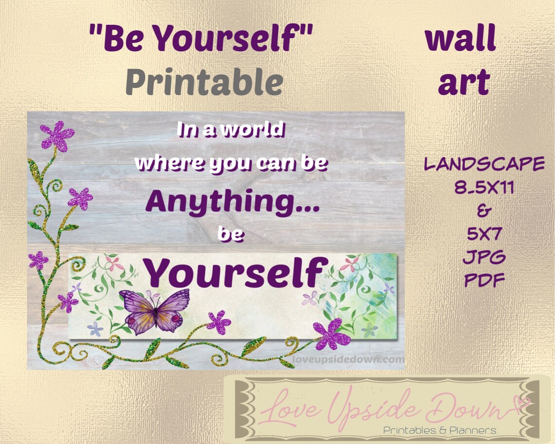 Be Yourself Printable Instant Download Wall Art - Etsy