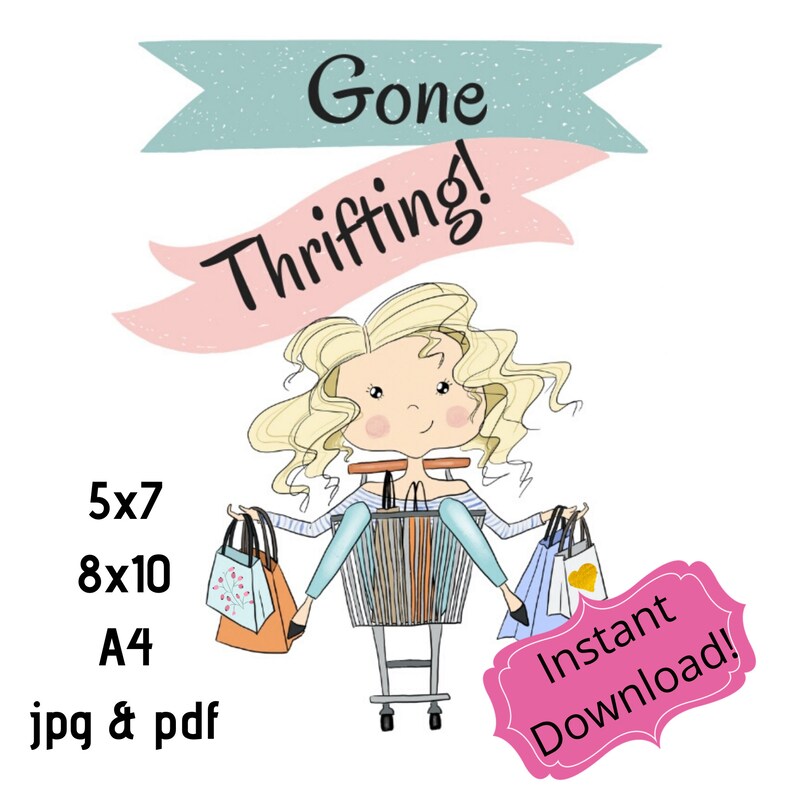 Gone Thrifting Instant Download Printable / Thrift Shopping / Picture ...