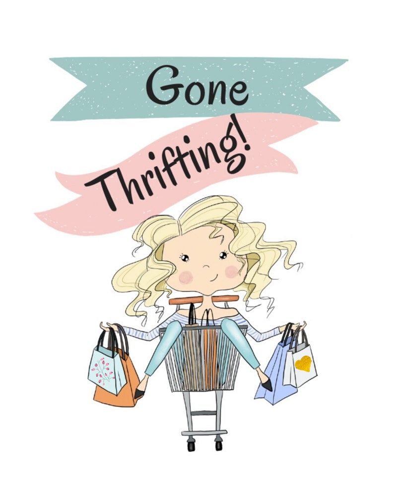 Gone Thrifting Instant Download Printable / Thrift Shopping / Picture ...