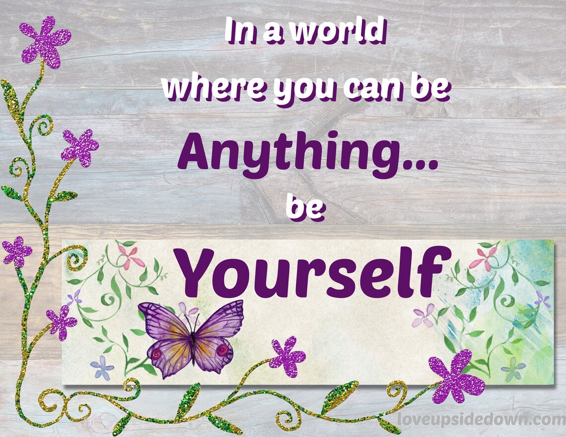 Be Yourself Printable Instant Download Wall Art - Etsy