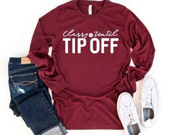 Classy Until Tip Off - Etsy