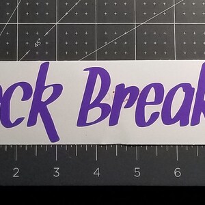 Neck Breaker Decal 3 Different Font Choices - Etsy
