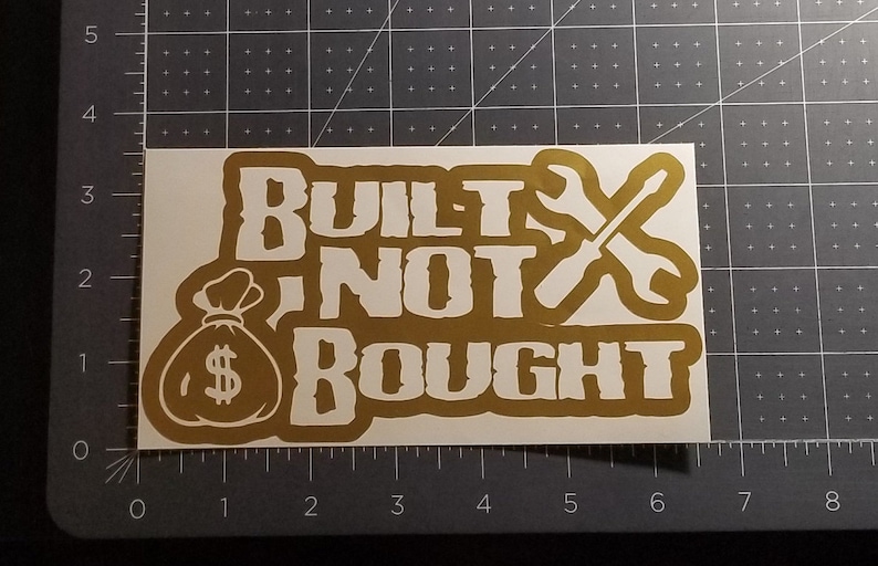 Built Not Bought Decal 3 Different Font Choices - Etsy