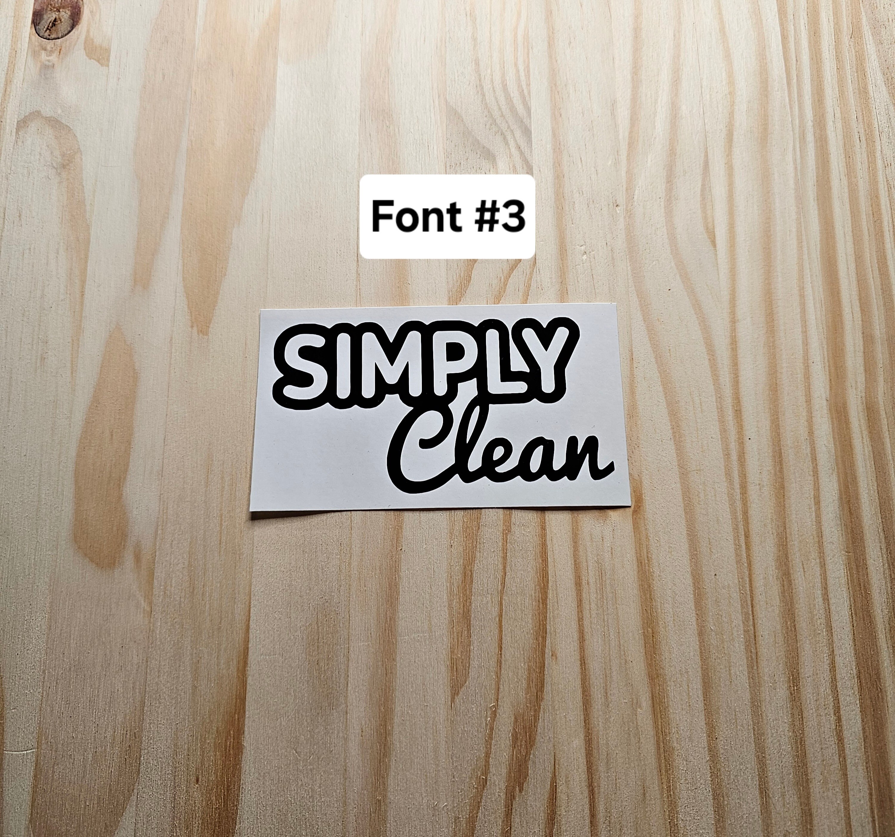 Simply Clean Decal V2 3 Different Font and Size Choices - Etsy