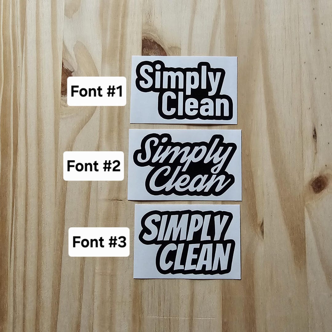 Simply Clean Decal V5 (3 Different Font, and Size Choices) - Etsy Canada