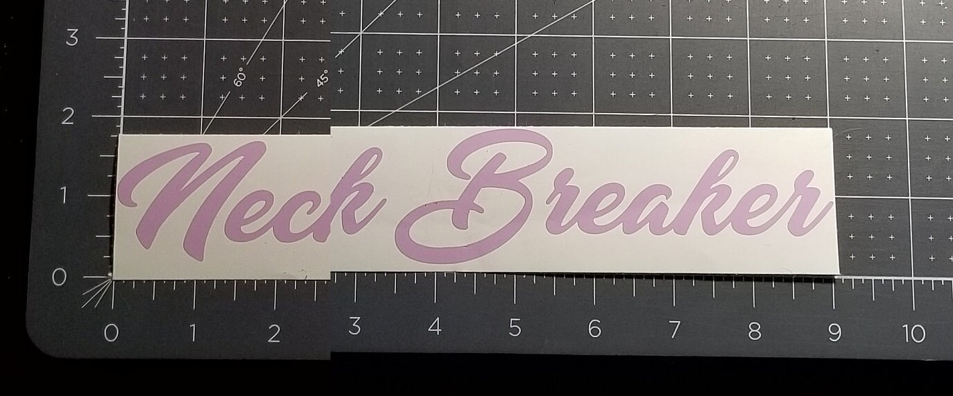 Neck Breaker Decal 3 Different Font Choices - Etsy