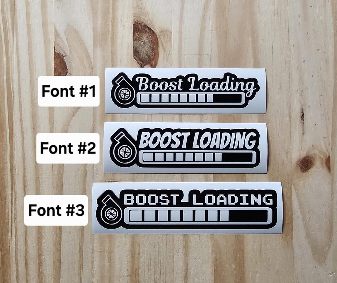 Boost Loading Decal V2 3 Different Font, and Size Choices - Etsy