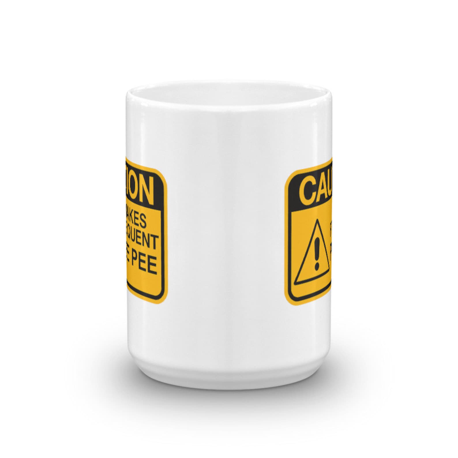 Funny Caution Makes Frequent Pee Pee Mug, Unique Coffee Mugs, Novelty ...