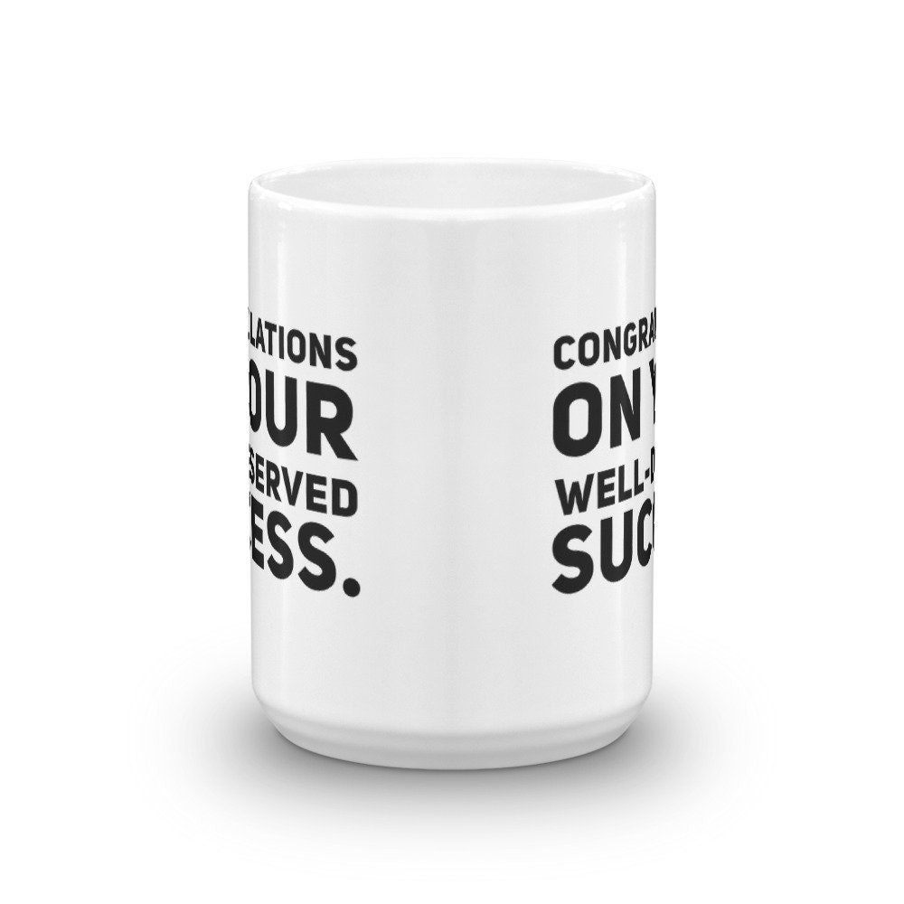 Graduation Mug Congratulations Cup Success Mug Unique - Etsy