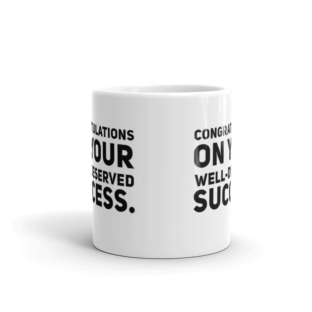 Graduation Mug Congratulations Cup - Success Mug, Unique Coffee Mugs ...