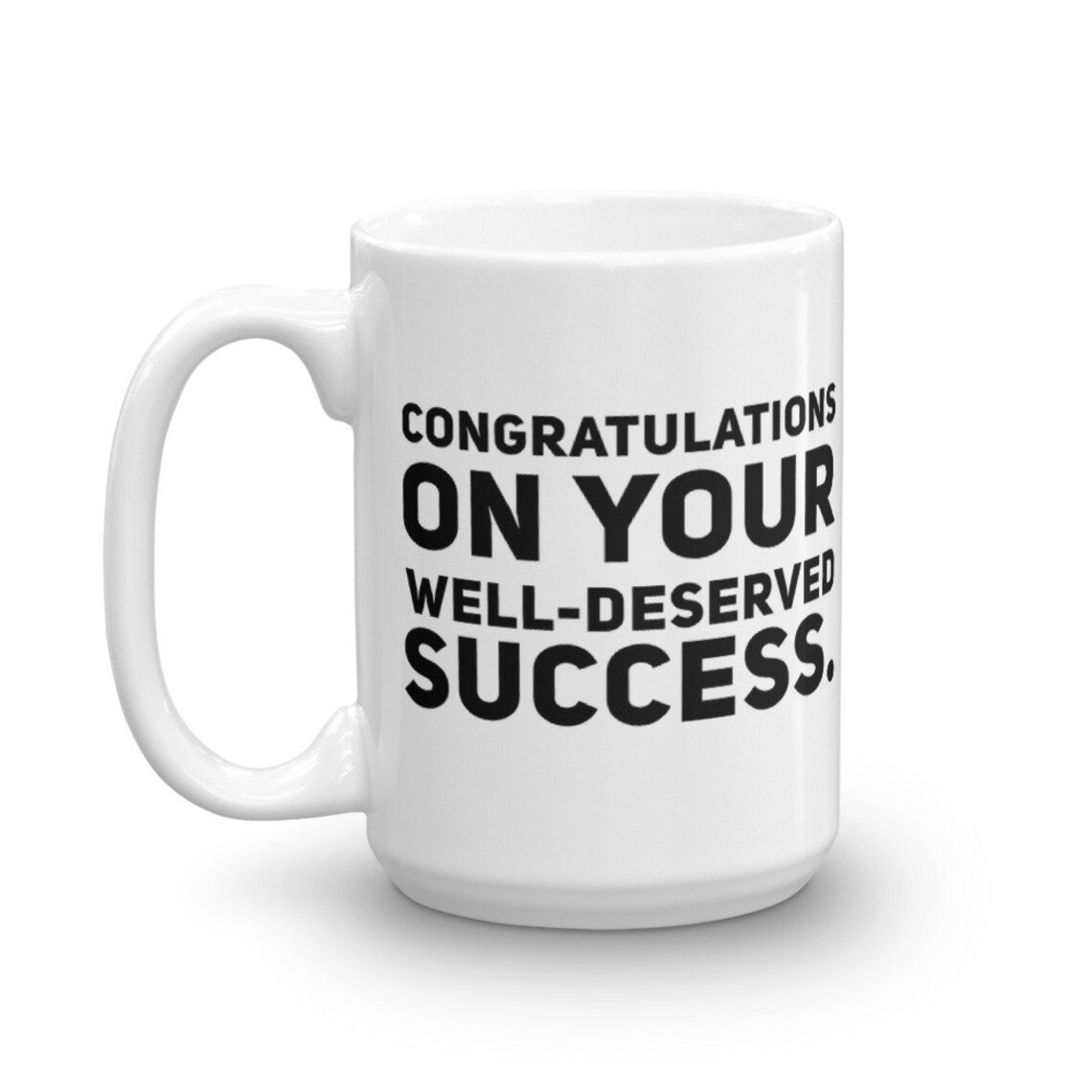 Graduation Mug Congratulations Cup - Success Mug, Unique Coffee Mugs ...