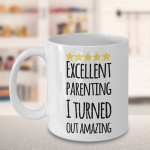 Funny Mom or Dad Mug From Son or Daughter Excellent Parenting - Etsy