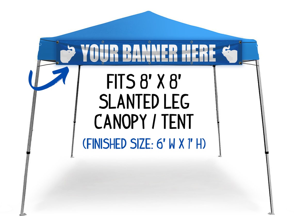 1'x 6' Personalized Front of Tent Banner Fits Slanted - Etsy