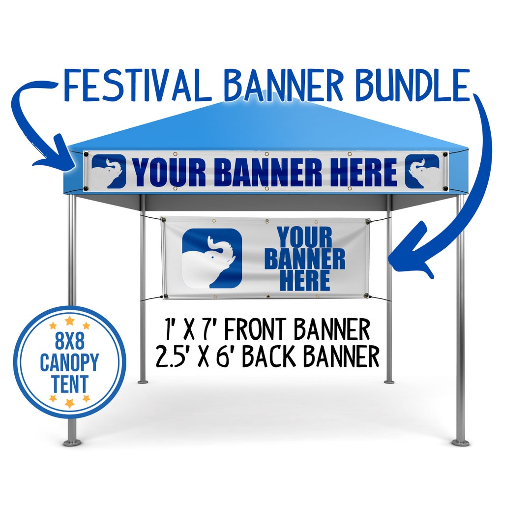 TWO Personalized Tent Banners, Front 1x7 and Back 2.5x6 Signs That Fit ...