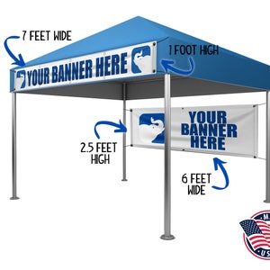 TWO Personalized Tent Banners, Front 1x7 and Back 2.5x6 Signs That Fit ...