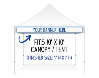 10x10 Tent Banner - Etsy