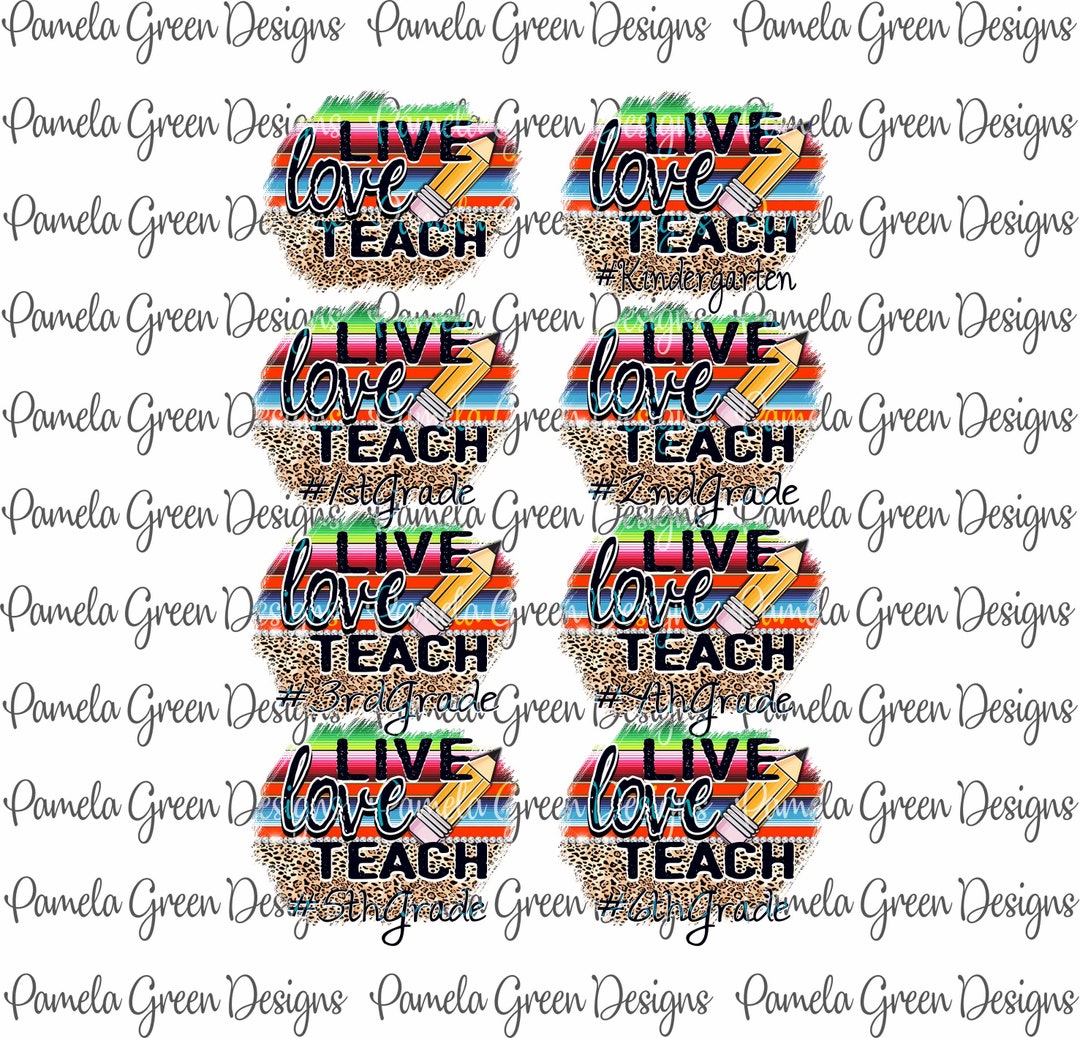 Live Love Teach 8 PNG FILES Serape Leopard Teacher Designs - Etsy