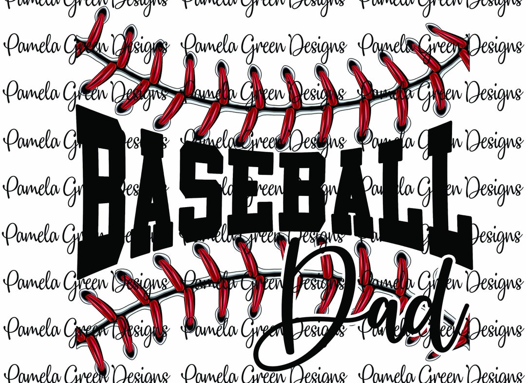 Baseball Dad PNG Sublimation Design Digital Download Graphic Designs ...