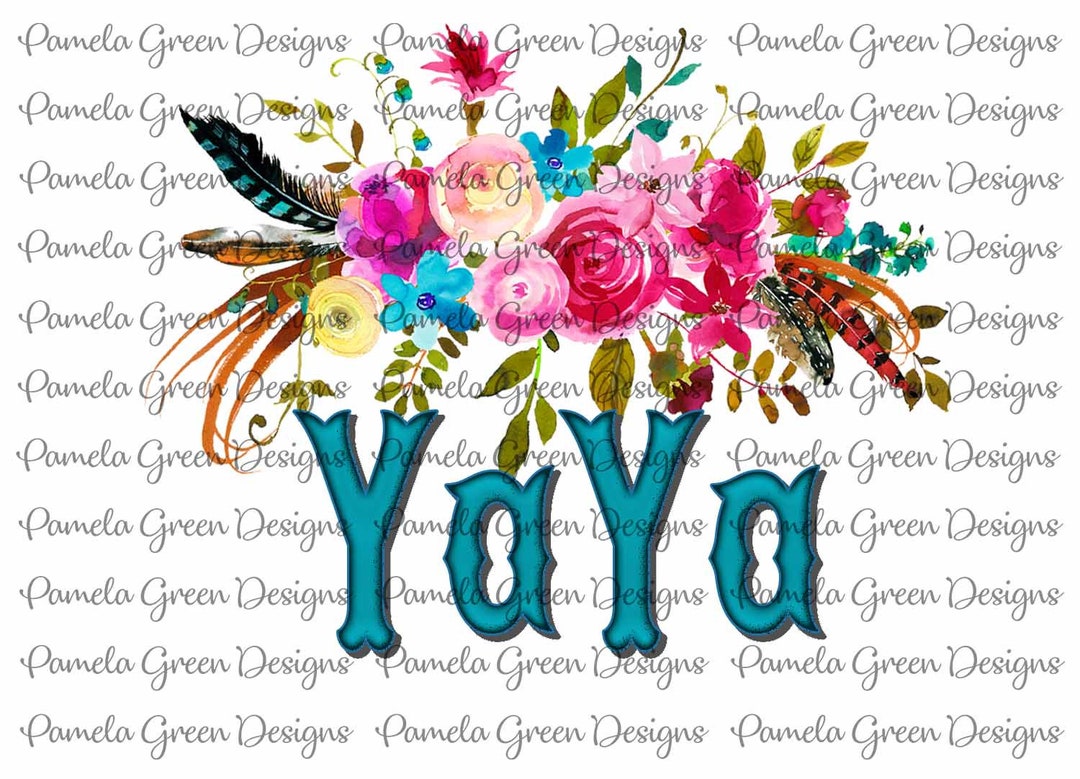 Yaya Love Grandmother Boho Floral Valentines Day Sublimation Design ...