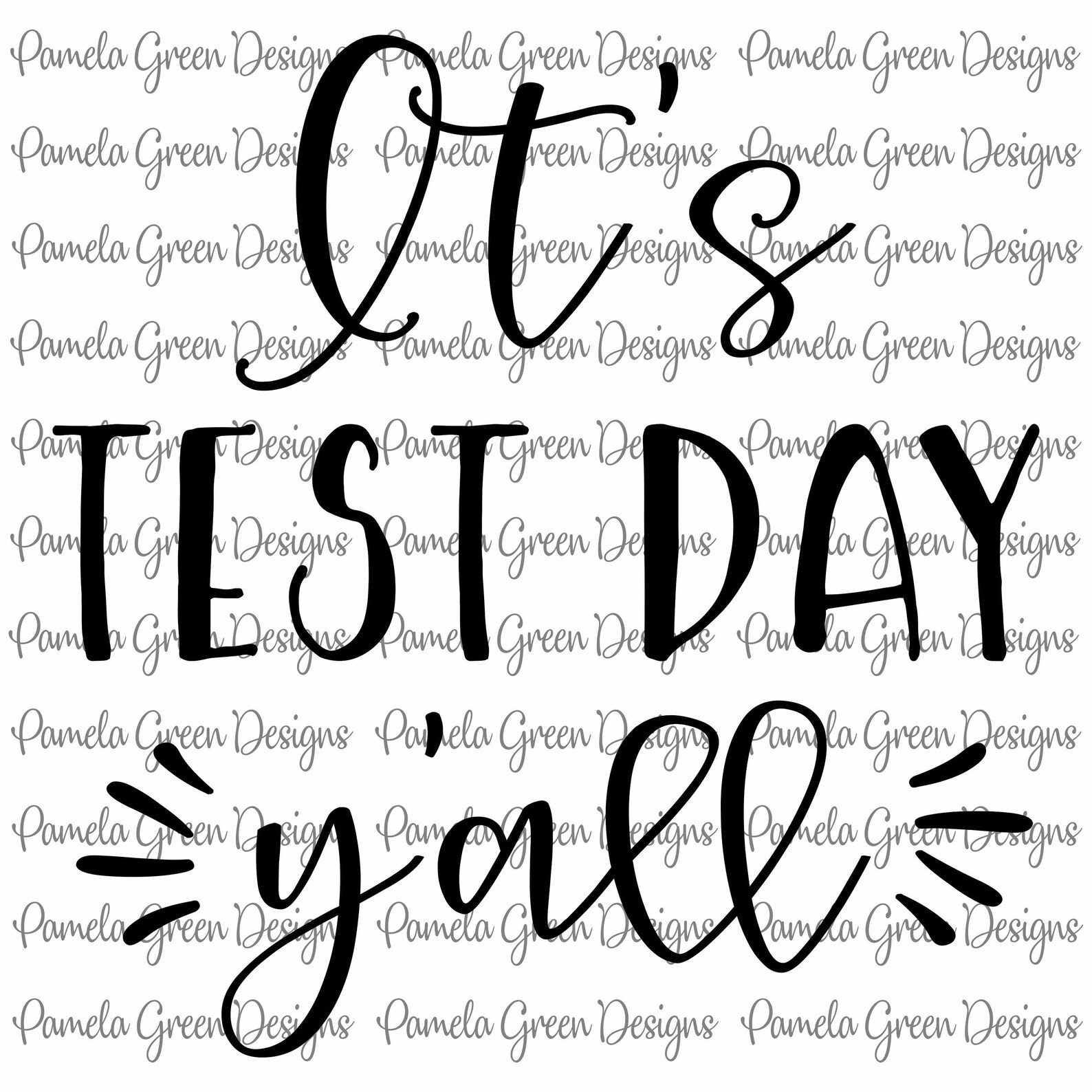 It's Test Day Y'all Test Shirt SVG Testing PNG - Etsy